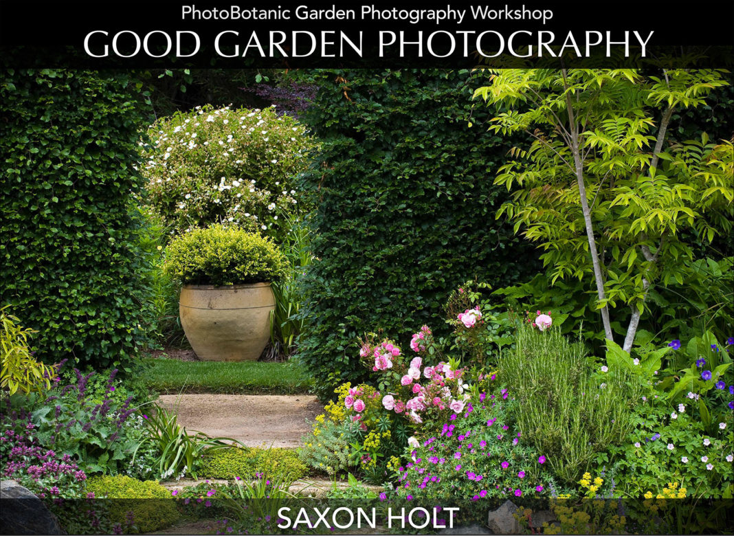"Good" Garden Photography - Intro - Photobotanic